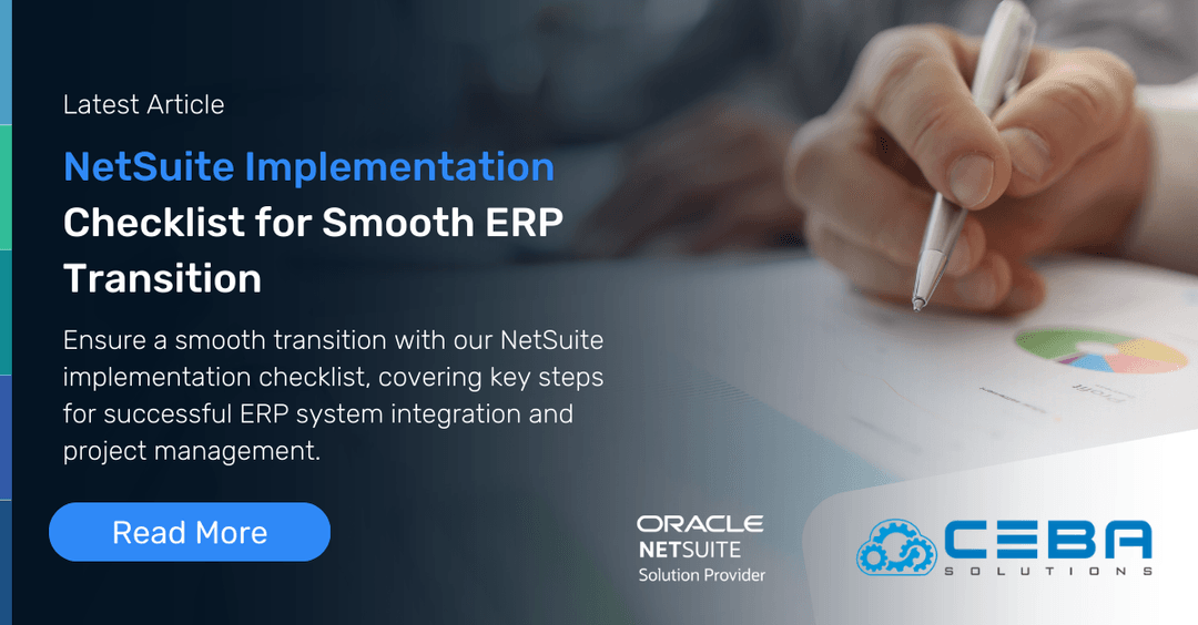 NetSuite Implementation Checklist: Key Steps for a Smooth Transition